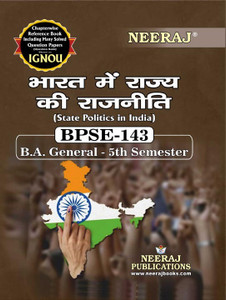 NEERAJ BPSE-143 Bharat Men Rajya Ki Rajniti -IGNOU-Chapter Wise Help ...