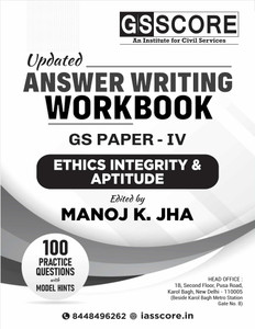 G S SCORE Updated Answer Writing Work Book GS Paper -4 Ethics Integrity ...