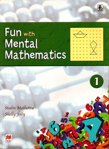 Fun With Mental Mathematics Class - 1: Buy Fun With Mental Mathematics ...