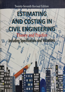 Estimating And Costing In Civil Engineering Theory And Practice ...