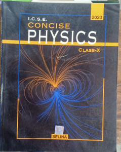 ICSE Concise Physics Class 10: Buy ICSE Concise Physics Class 10 by R.P ...