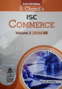 ISC Commerce For Class-12 By C B Gupta As Per The Latest 2024 Syllabus ...