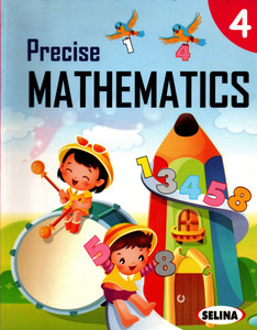 Selina, Precise Mathematics For Class-4: Buy Selina, Precise ...