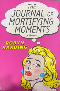 The Journal Of Mortifying Moments: Buy The Journal Of Mortifying ...