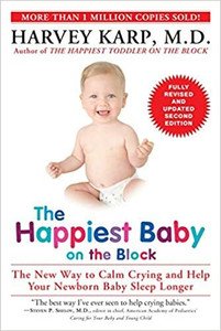 The Happiest Baby On The Block Fully Revised And Updated Second