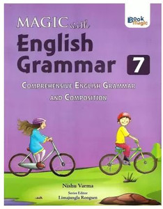 Magic With English Grammar CLASS - 7 Comprehensive English Grammar And ...