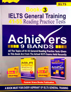 Achievers 9 Bands IELTS General Training 41-55 Reading Practice Tests ...