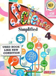SCIENCE SIMPLIFIED FOR ICSE CLASS-4 (Old Book): Buy SCIENCE SIMPLIFIED ...