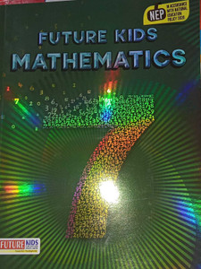 Future Kids Mathematics (New Edition) For Class 7: Buy Future Kids ...