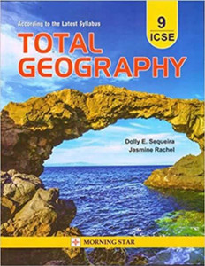 Morning Star Icse Class 9 Total Geography Class 9- 2023: Buy Morning ...