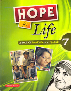 HOPE For Life For Class - 7 (A Book Of Moral Value And Life Skills ...