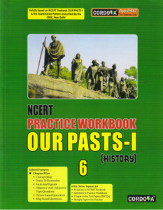 Cordova Ncert Practice Workbook Our Pasts-1 (History) Class - 6: Buy ...