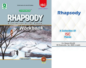 Rhapsody- A Collection Of Isc Poems -And Workbook (2025) Examination ...