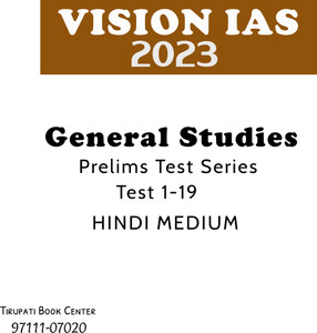 Vision IAS General Studies Prelims Test Series (1 To 19)2023 Hindi ...