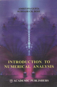 Introduction To Numerical Analysis By Amritava Gupta & Subhas Chandra ...
