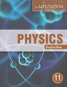 Harbour Press CBSE Lab Station Physics Practical Book For Class 11: Buy ...