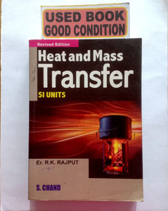 Heat And Mass Transfer: Buy Heat And Mass Transfer by Er. R. K. Rajput ...
