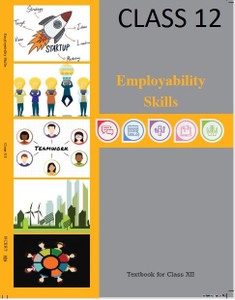 EMPLOYABILITY SKILLS A Complete Book For Class 12 As Per The Latest ...