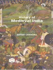 History Of Medieval India (800- 1700) By Satish Chandra: Buy History Of ...