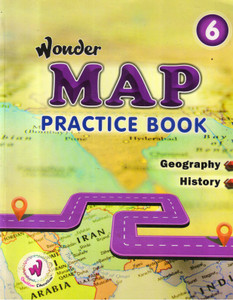 Wonder Map Practice Book - 6 Geography History: Buy Wonder Map Practice ...