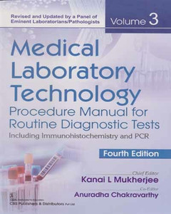Medical Laboratory Technology [4th Edition] (Volume -3) Procedure ...