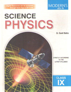 Modern's Abc + Science Physics For Class - 9, By Er. Sunil Batra: Buy ...