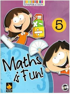 Maths Is Fun! For CBSE Class - 5: Buy Maths Is Fun! For CBSE Class - 5 ...