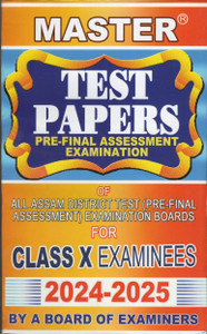 MASTER TEST PAPERS- PRE FINAL ASSESSMENT EXAMINATION For Class-X ...