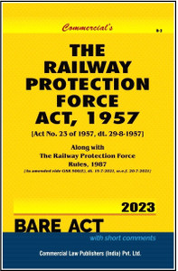 Commercial's The Railway Protection Force Act 1957, EDITION: 2023: Buy ...