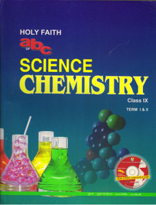 Holy Faith Abc Of Science Chemistry Class 9 Term 1 & 2: Buy Holy Faith ...