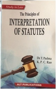 The Principles Of Interpretation Of Statues: Buy The Principles Of ...