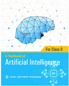 A Textbook Of Artificial Intelligence For Class 8: Buy A Textbook Of ...