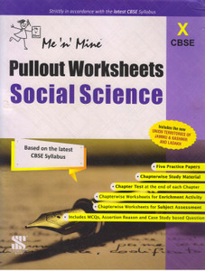 Me N Mine Pullout Worksheet Social Science For CBSE Class - 10 (Based ...