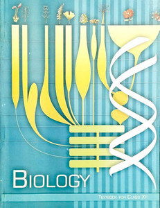 NCERT Biology Class 12 New Edition And New Content And Syllabus: Buy ...