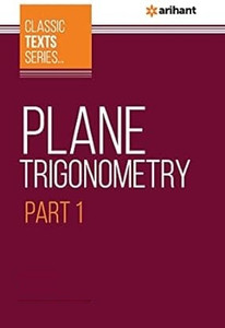 PLANE TRIGONOMETRY Part-1 Paperback – Import, 13: Buy PLANE ...
