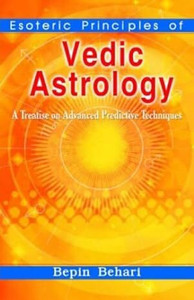 Esoteric Principles Of Vedic Astrology: Buy Esoteric Principles Of ...