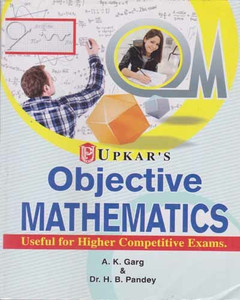 Upkar's Objective Mathematics Useful For Higher Competitive Exams: Buy ...