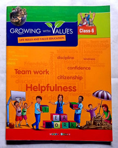 Growing With Values Class- 6: Buy Growing With Values Class- 6 by ...