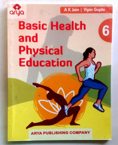 Basic Health And Physical Education Class-6: Buy Basic Health And ...