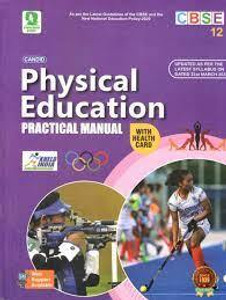 New Edition Evergreen Candid Physical Education Practical Manual Class ...