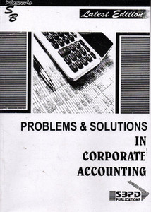 Problems & Solutions In Corporate Accounting B. Com. 5th Sem: Buy ...