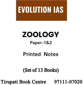 ZOOLOGY Optional IAS MAINS Printed Notes Paper 1 & 2 By Evolution IAS ...