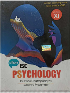 ISC Chhaya Psychology Class-11 Dr. Papri Chattopadhyay. Sukanya ...