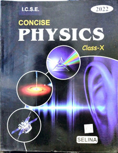 Selina Icse Concise Physics - Class - 10: Buy Selina Icse Concise ...