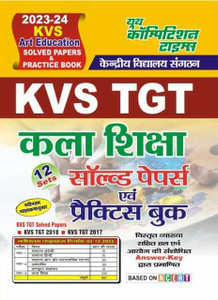 KVS TGT ART EDUCATION Solved Papers & Practice Book (2023-24): Buy KVS ...