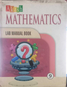 Akash Mathematics Lab Manual Book Class 9th New Edition 2022: Buy Akash ...