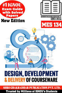 IGNOU MES 134 Help Book Design, Development And Delivery Of Courseware ...