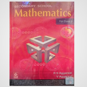 Secondary School Mathematics For Class 9 - CBSE - By R.S. Aggarwal ...