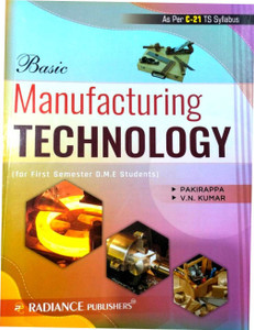 Basic Manufacturing Technology ( For First Semester D.M.E Students ...