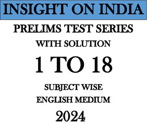 Insight Ias Subjectwise Test Series 1 To 18 English Medium 2024: Buy ...